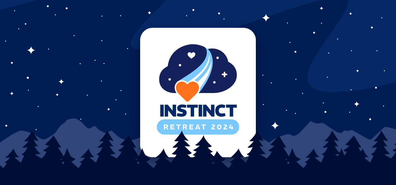 Lessons Learned Hosting Kick Ass Employee Retreats - Instinct